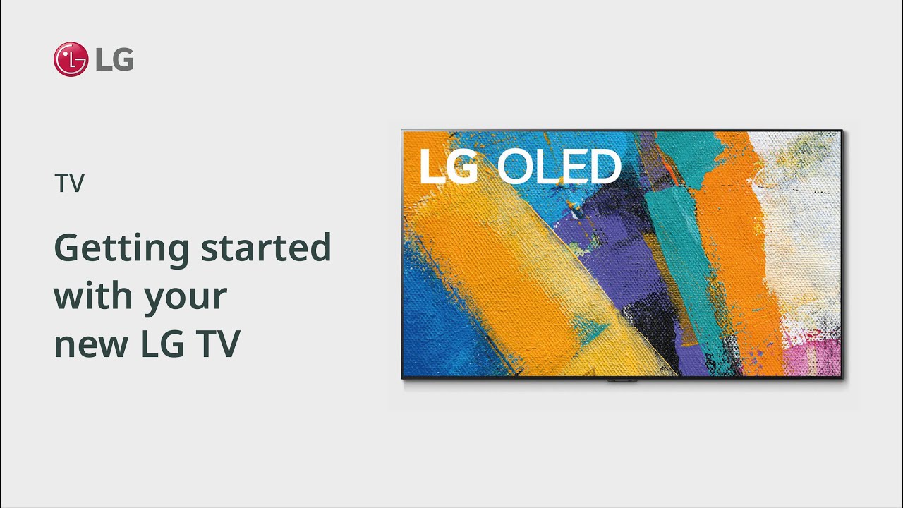 Getting started with your new LG TV - YouTube