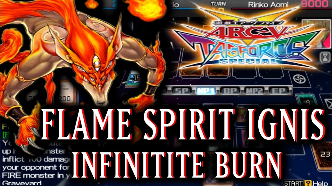 Flame Spirit Ignis OTK Infinite Burn Loop Deck - Yu-Gi-Oh! Arc-V Tag Force Special #122 - YouTube