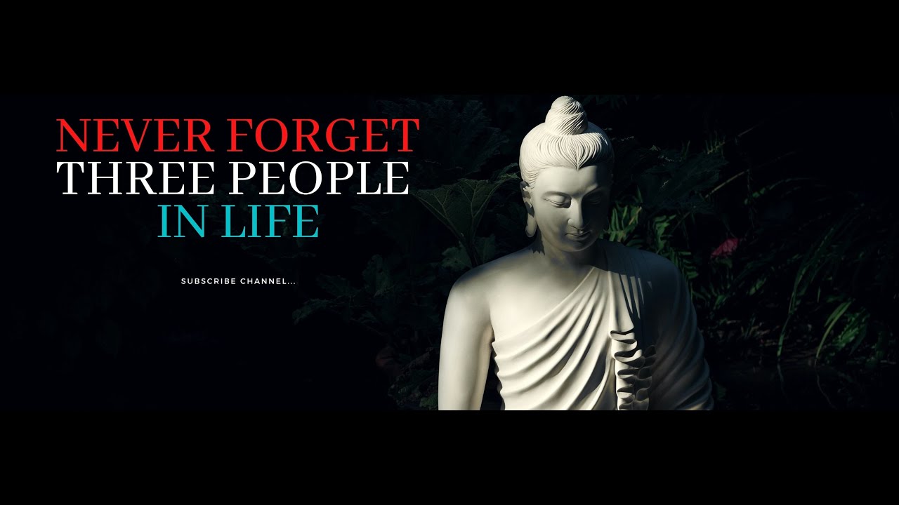 Never forget 3 types of people in your life - YouTube