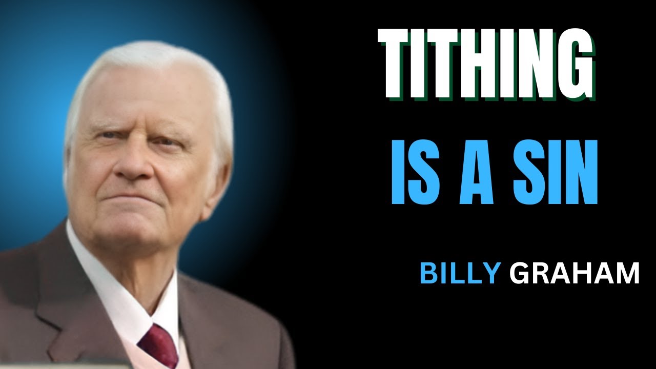 "TITHING IS A SIN" | Billy Graham Best Powerful Speech - YouTube