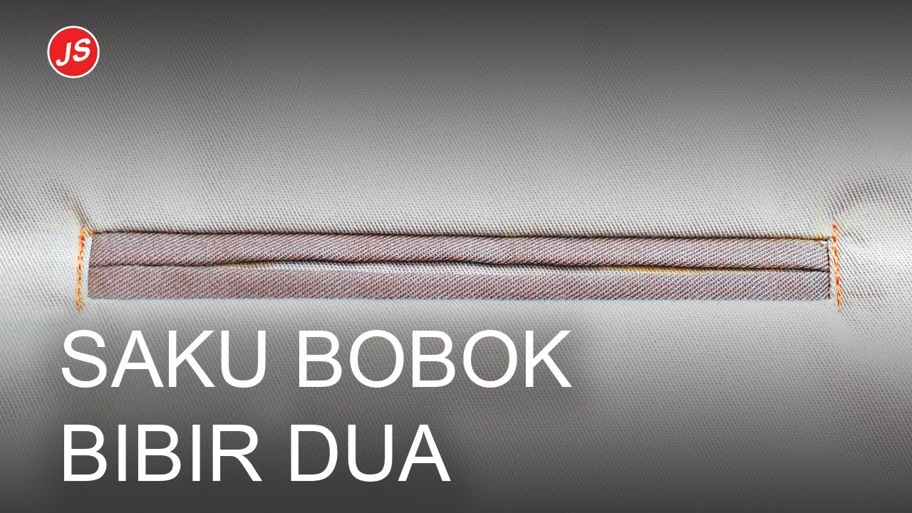 Cara Menjahit Saku Bobok Paspol Bibir Dua - YouTube