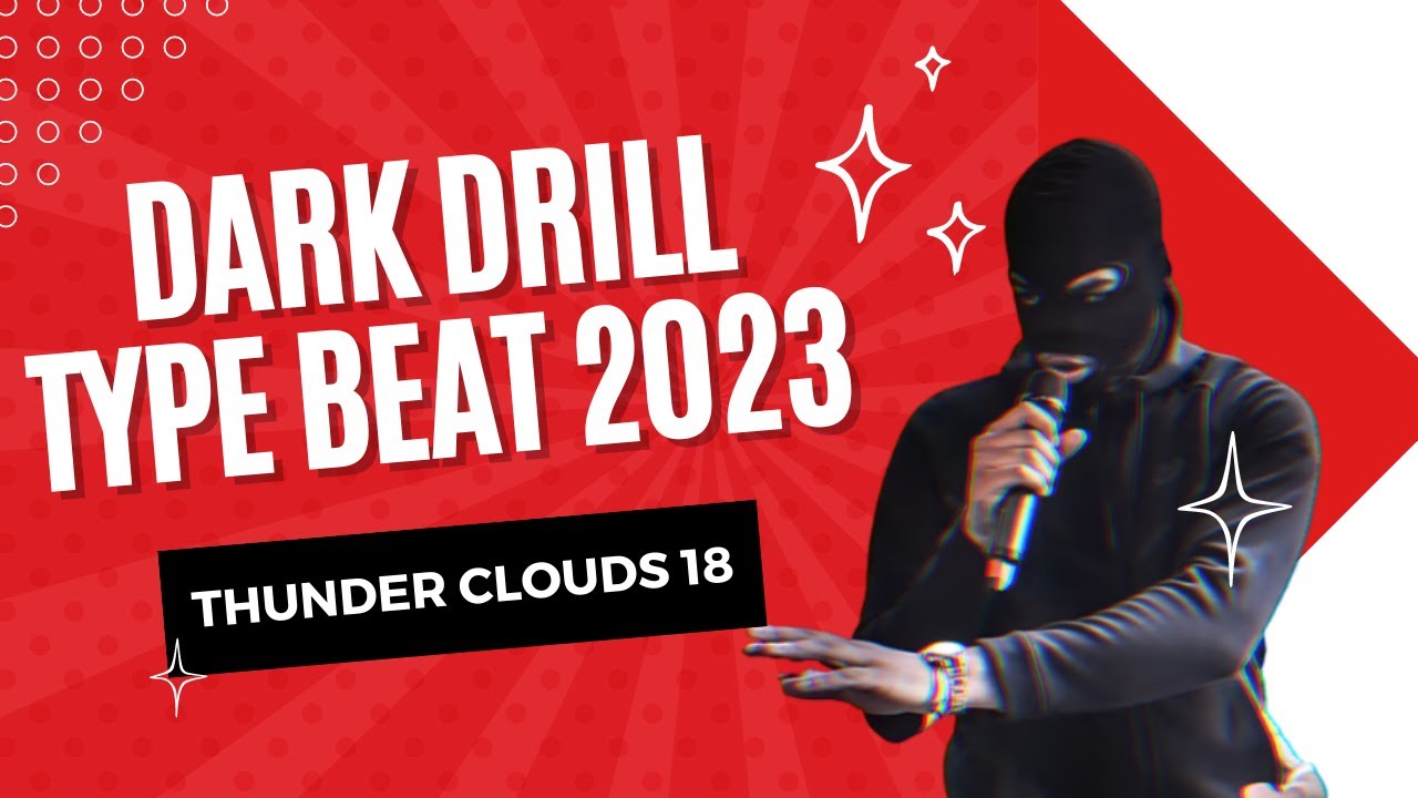 (FREE) Thunder Clouds 18 - Dark Drill Type Beat 2023 - YouTube