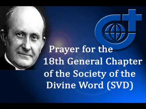 SVD Prayer for the 18th General Chapter - YouTube