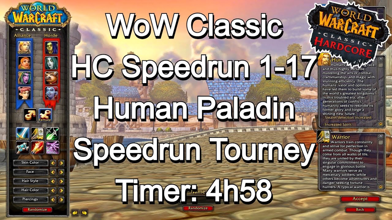 WoW Classic - Human Paladin - HC Speedrun 1-17 in 4h58 (Tournament ...