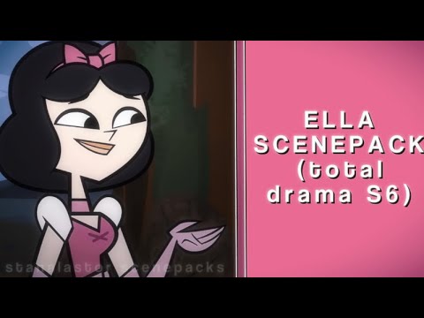 ELLA SCENEPACK ★ — total drama season 6 — 1080p - YouTube
