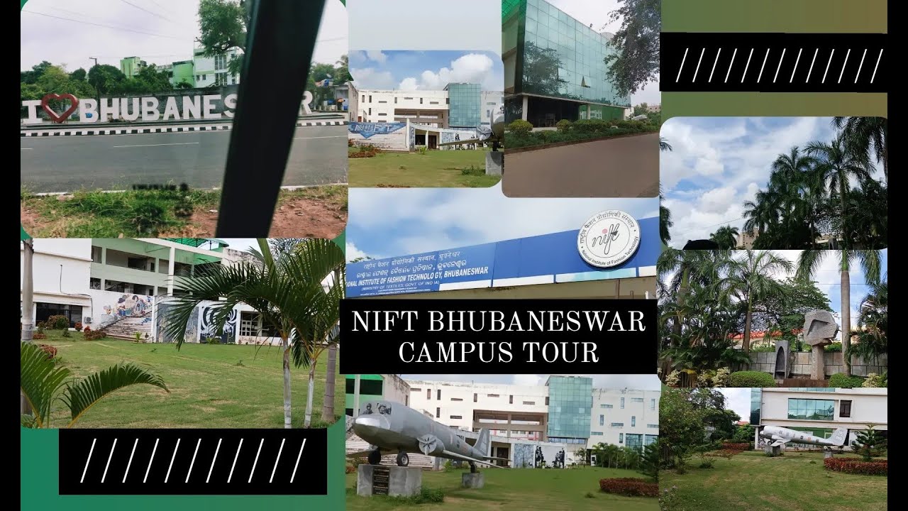 NIFT BHUBANESWAR CAMPUS TOUR 2022 - YouTube