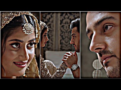 First Wedding Night Romantic Status | Ik Lamha Ft. Sajal Ali & Azaan sami Khan | HQ |