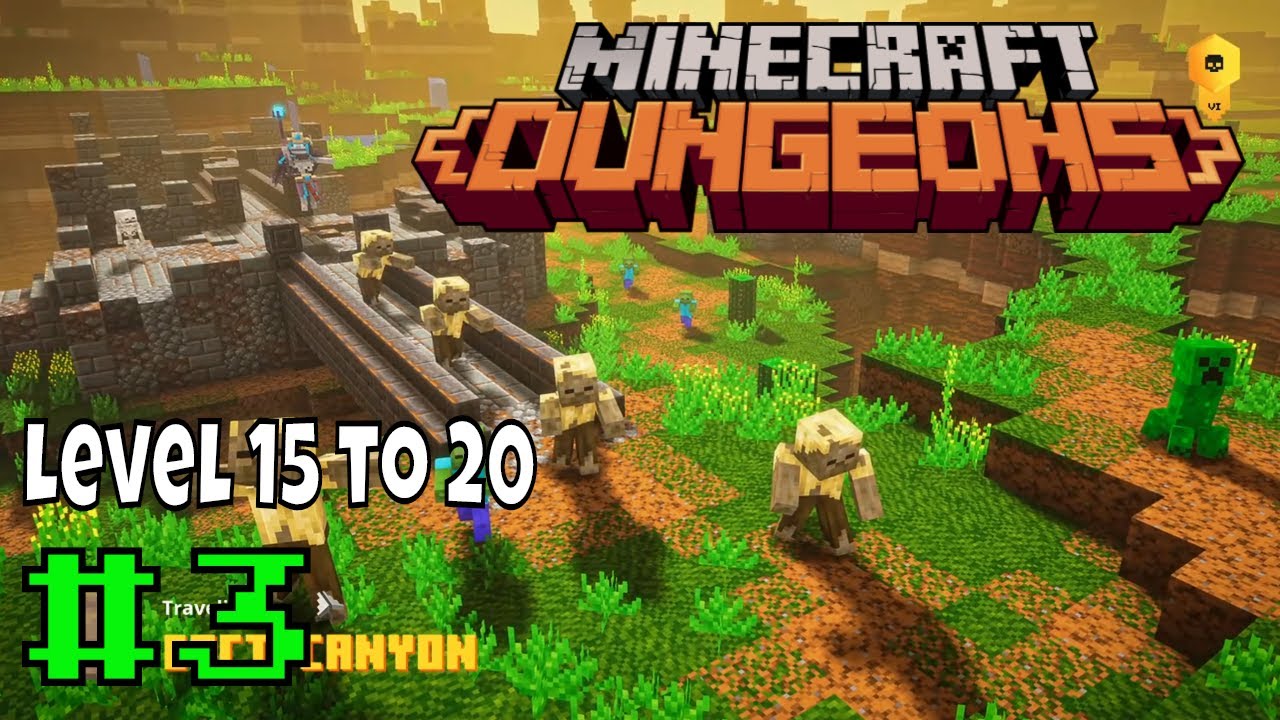 #3 Let's Start our Adventure in MINECRAFT DUNGEONS | level 15 to 20 ...