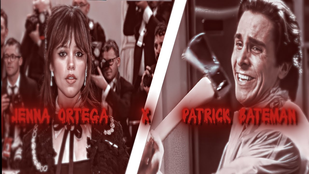 Jenna Ortega x Patrick Bateman | Edit - American Psycho - YouTube