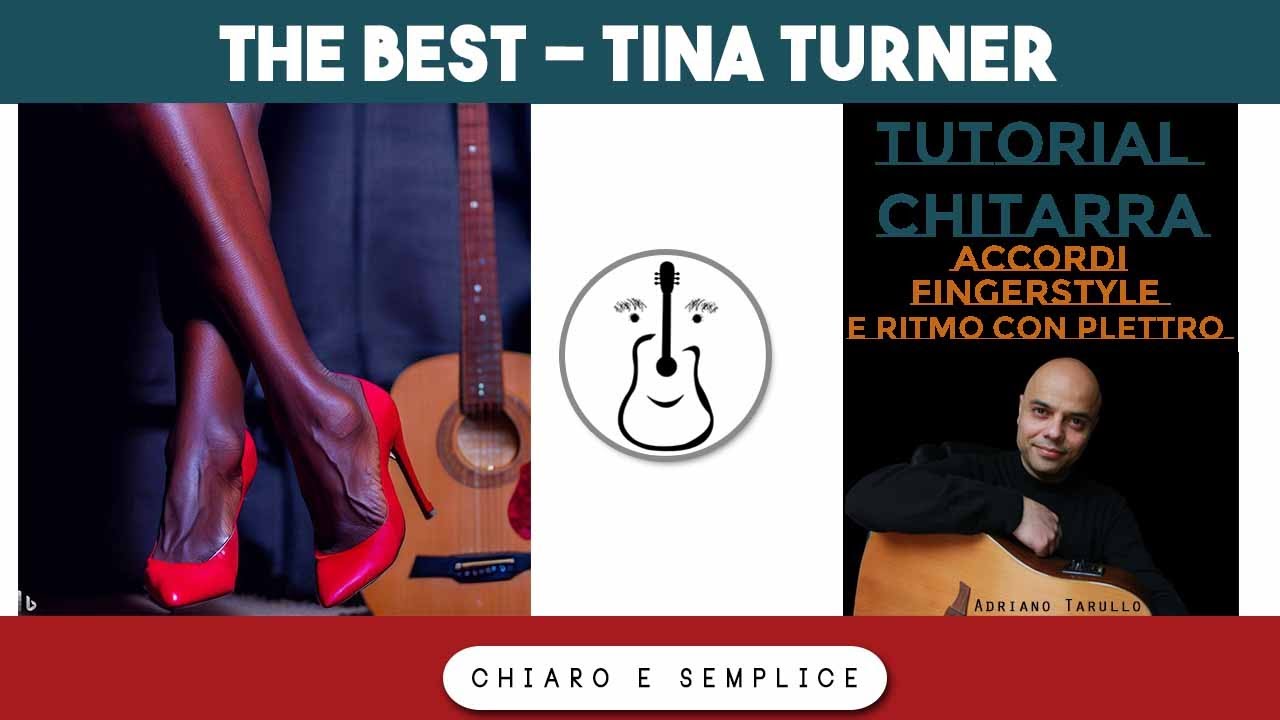 The best (Tina Turner) - Accordi Tutorial Chitarra - Acoustic guitar - YouTube