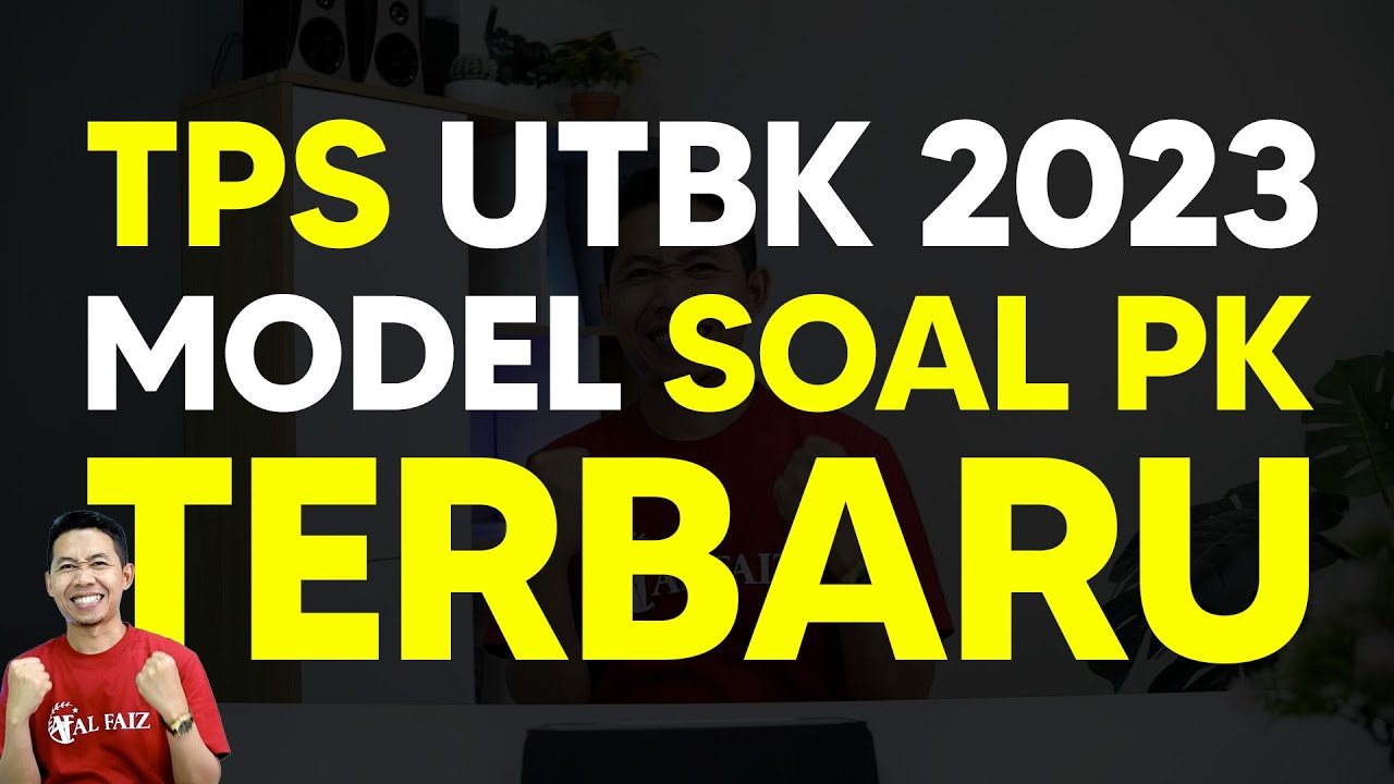 TPS UTBK 2023 - SOAL TERBARU UTBK - YouTube