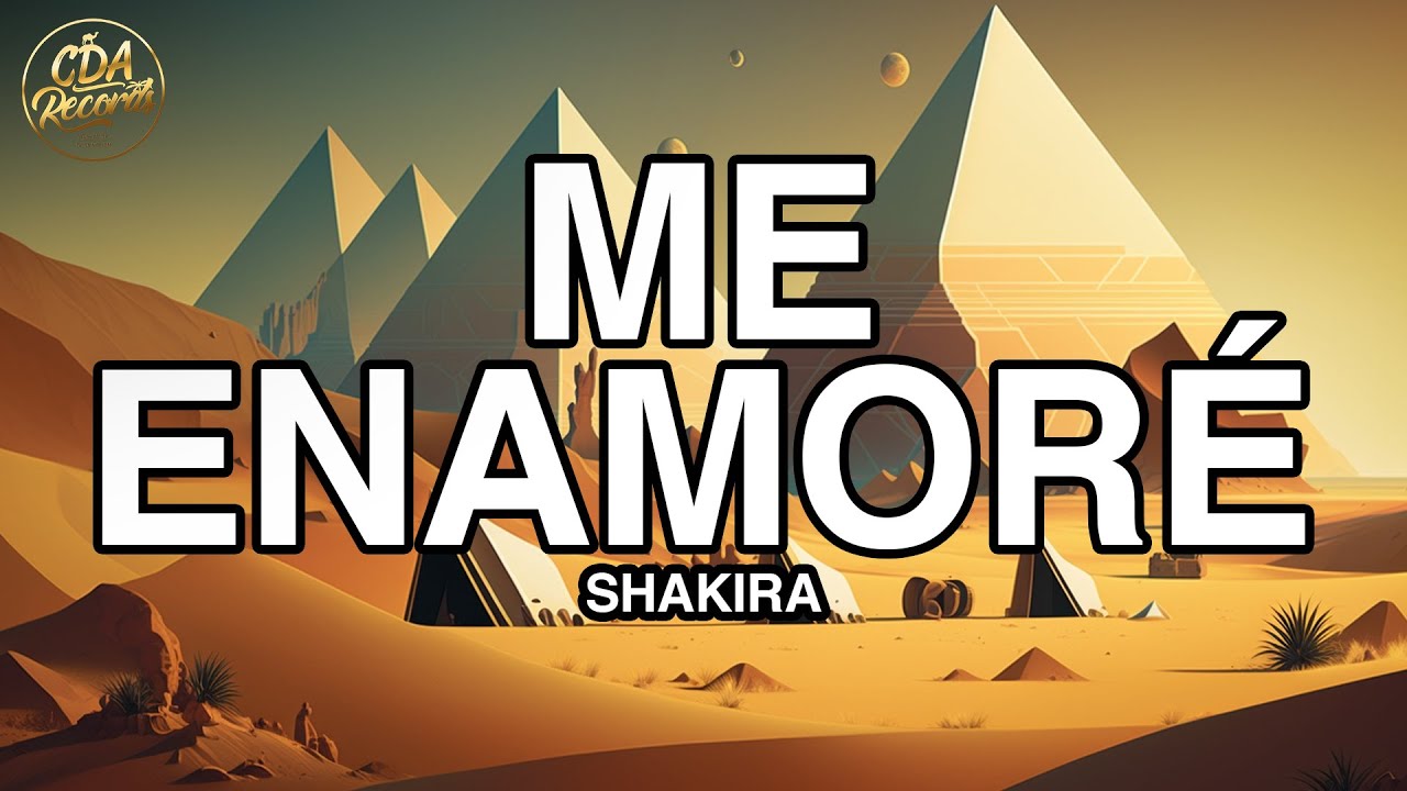 Shakira - Me Enamoré (Lyrics) - YouTube