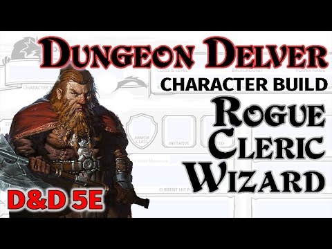 The Ultimate Dungeon Delver Build for D&D 5E - Dungeon Delver Character ...