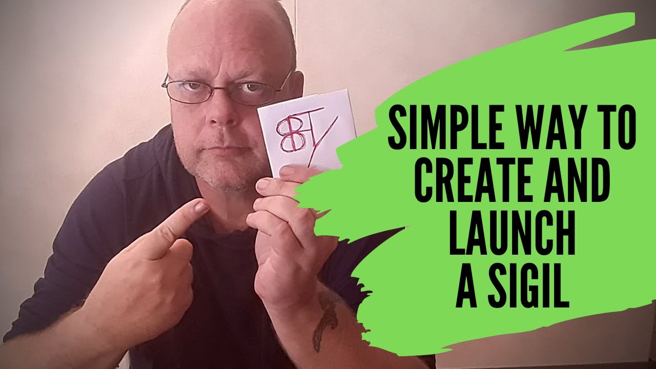 SIGIL MAGICK - HOW TO CREATE AND LAUNCH A SIGIL | Uses a method of ...