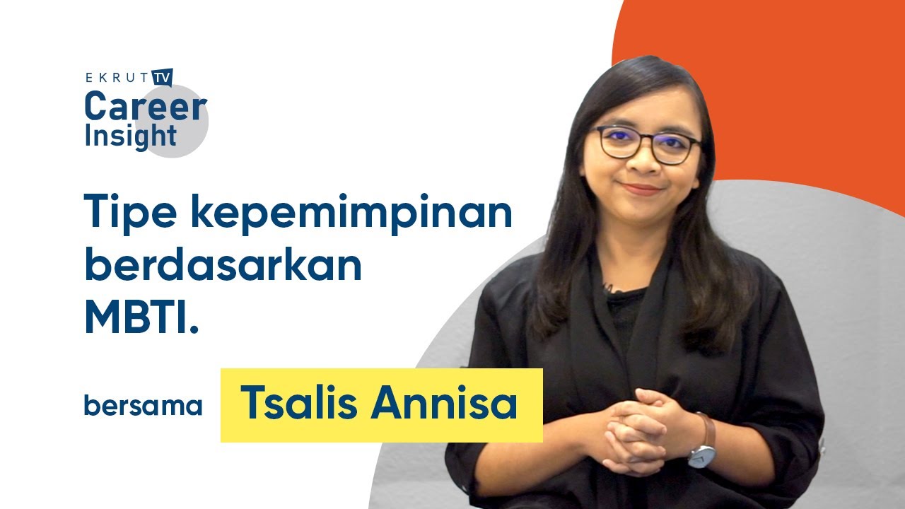 Tipe kepemimpinan berdasarkan MBTI - YouTube
