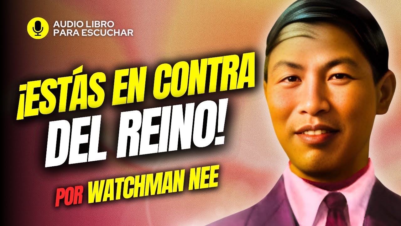 ¿Estás EDIFICANDO o ESTORBANDO en la Casa de Dios? - Watchman Nee | ESTUDIO BIBLICO - YouTube