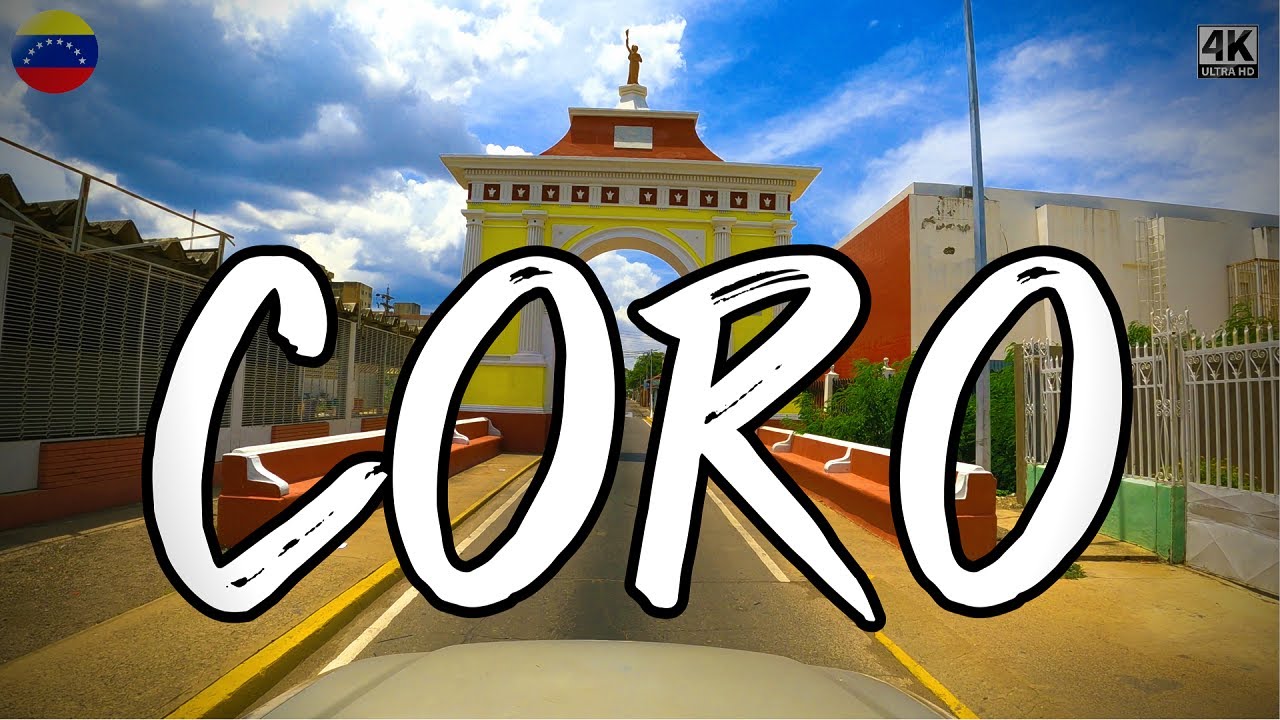 ¡CORO COLONIAL! Driving Tour en el Casco Histórico de Coro. Parte 2 ...