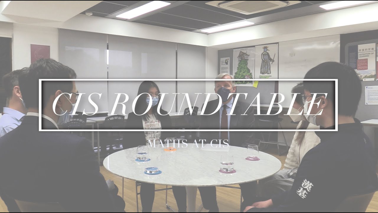CIS Roundtable - Maths at CIS - YouTube