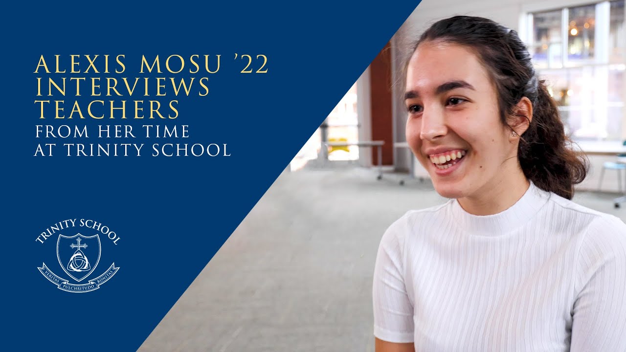 Alexis Interviews Teachers from Her Time at Trinity School of Durham ...