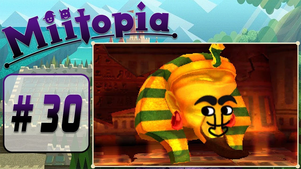 Miitopia :: # 30 - Pharaoh Peenut...! - YouTube