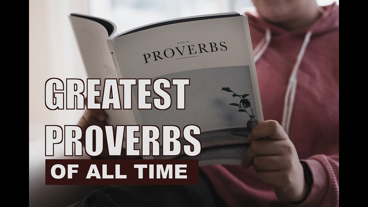 Best Quotes From The Wisest Proverbs | Wise Thoughts | Greatest ...