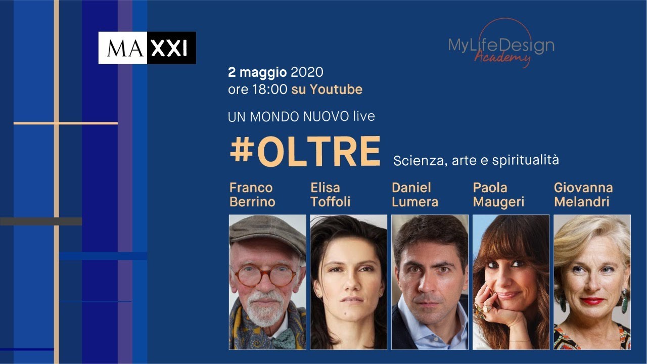 UN MONDO NUOVO/#OLTRE: Franco Berrino, Elisa, Daniel Lumera, Paola ...