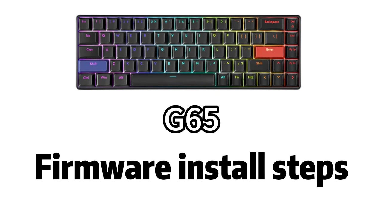 The Drunkdeer G65 Keyboard Firmware Install Steps!! - YouTube
