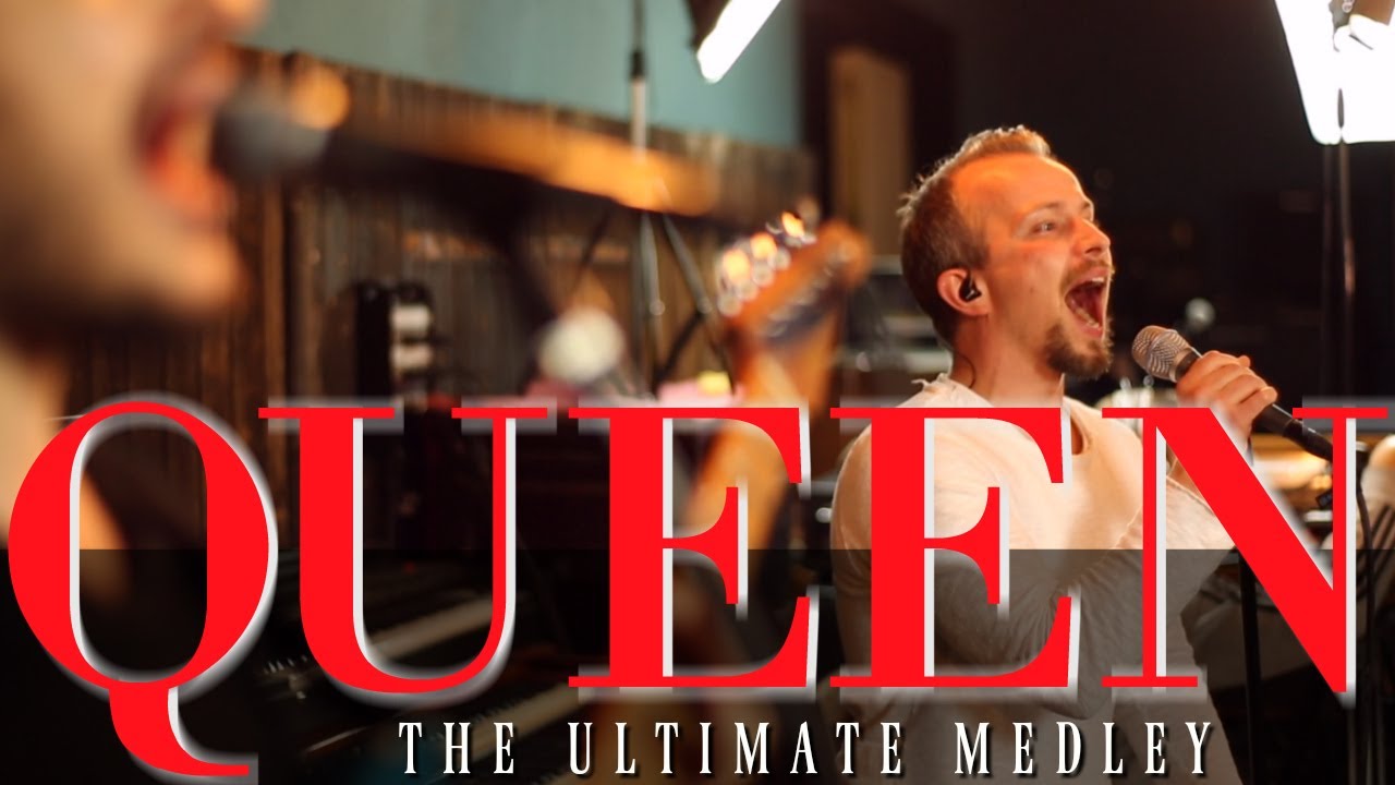 The Ultimate Queen Medley (Bohemian Rhapsody, Don't Stop Me Now, We Are the Champions, etc ...