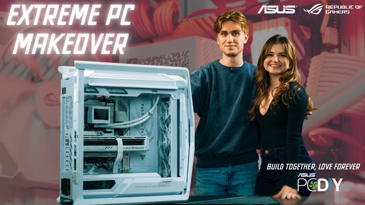 ASUS PC DIY | Love-fueled Extreme PC Makeover - YouTube