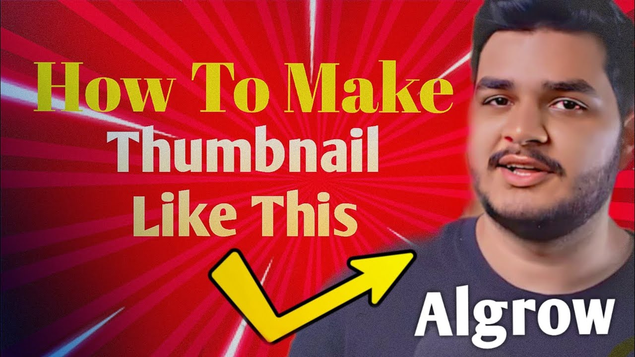 How To Make Thumbnail Like @Algrow And @StepGrow | Best Editing Video 🔥⚡ | Top Gainer Thumbnail ...