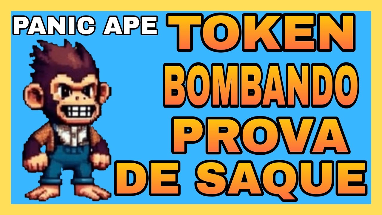 [PANIC APE] SACANDO NO PROJETO! TOKEN SUBINDO MUITO - YouTube
