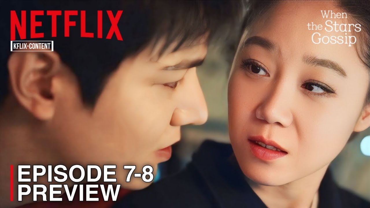 WHEN THE STARS GOSSIP | EPISODE 7-8 PREVIEW | Lee Min Ho | Gong Hyo Jin ...