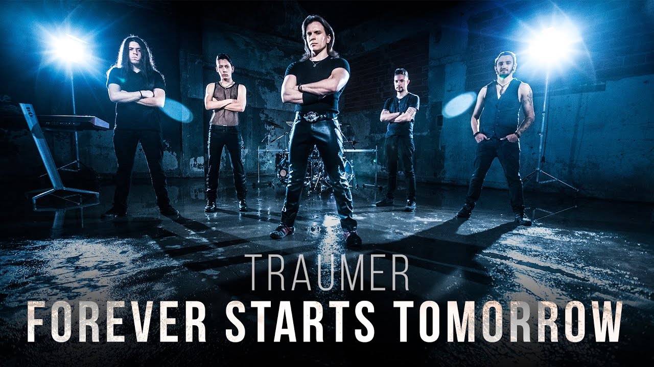 TraumeR - Forever Starts Tomorrow (Official Music Video) - YouTube
