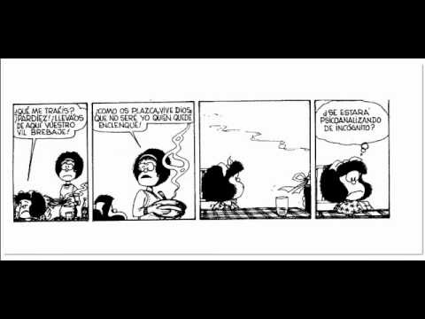 MAFALDA Y LA SOPA 4. - YouTube