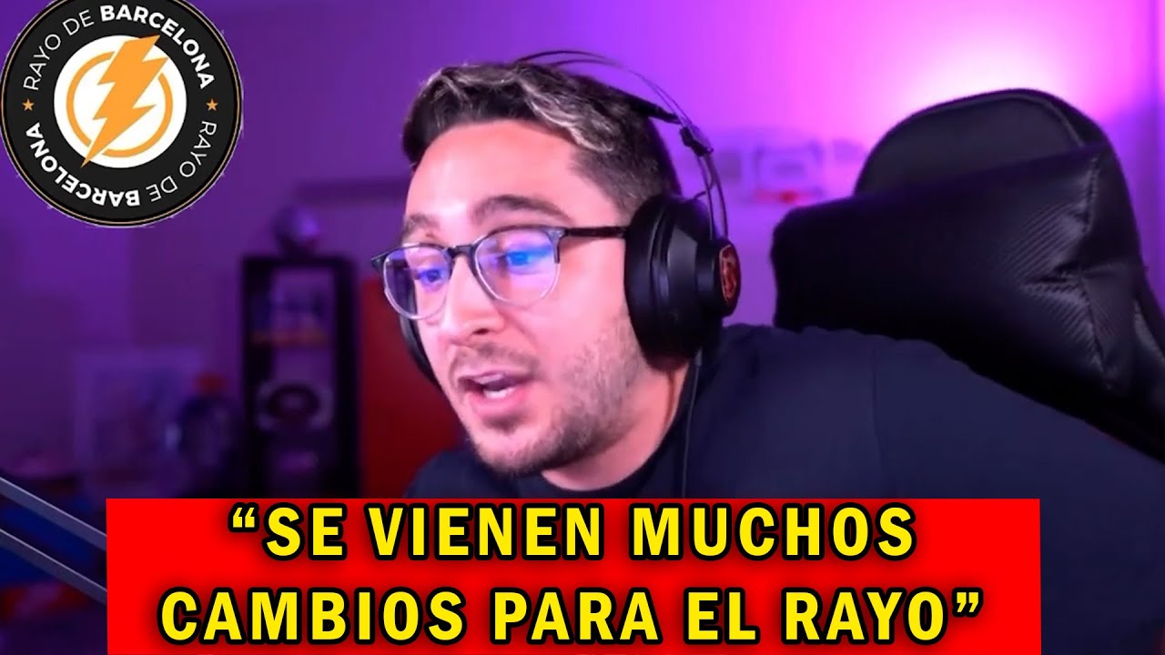 🔥SPURSITO SE VIENE NUEVOS CARGOS PARA EL RAYO DE BARCELONA EN EL TERCER ...