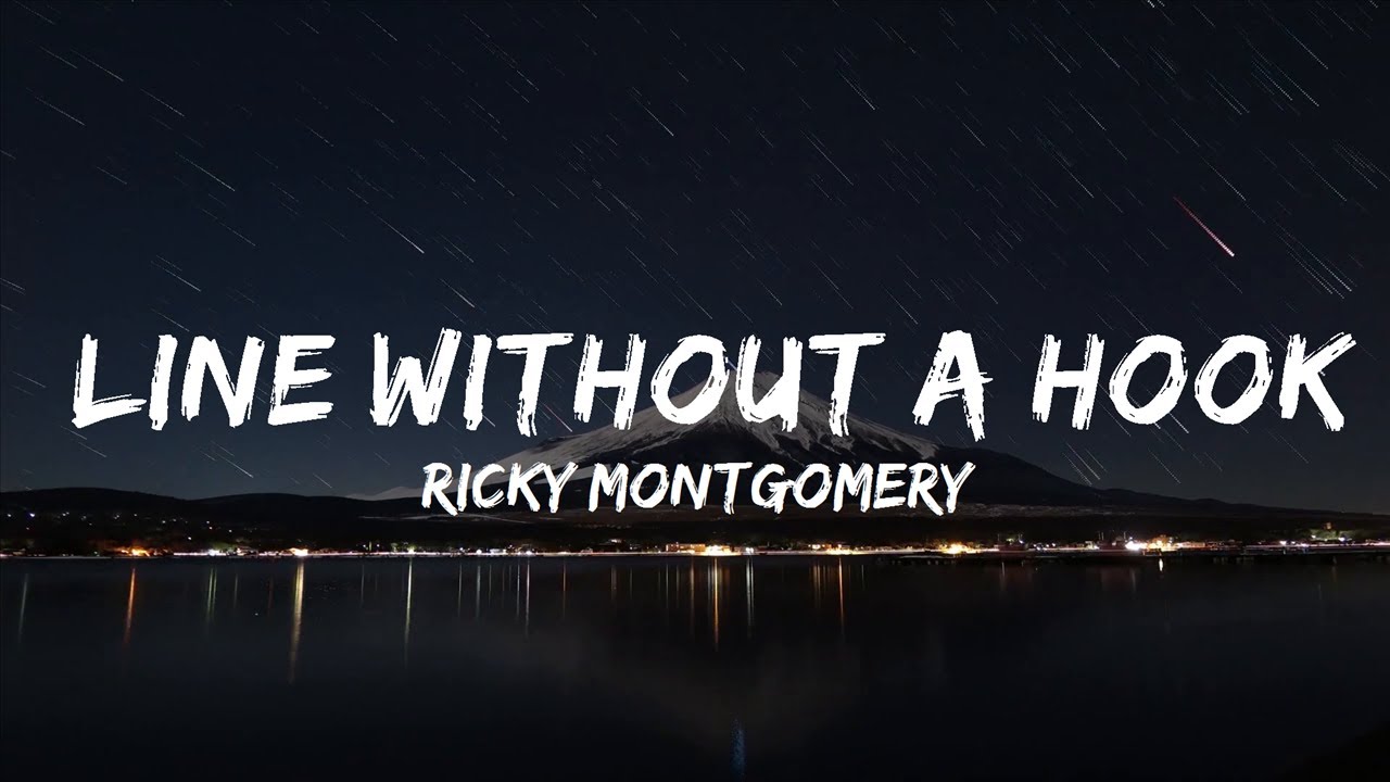 Ricky Montgomery - Line Without A Hook (Lyrics) | BABEL | 30mins ...