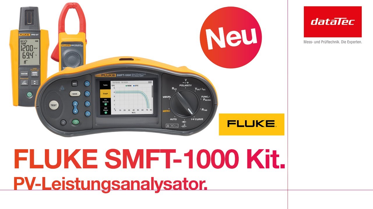 NEW: FLUKE SMFT-1000 Kit - Multifunctional PV Power Analyzer. - YouTube
