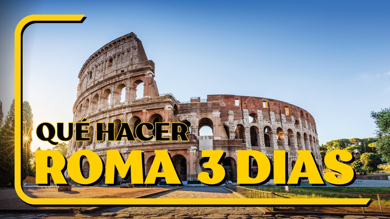 Qué ver y hacer en Roma en 3 Días - YouTube