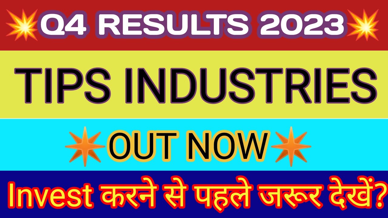 Tips Industries Q4 Results 2023 🔴 Tips Industries Results 🔴 Tips ...
