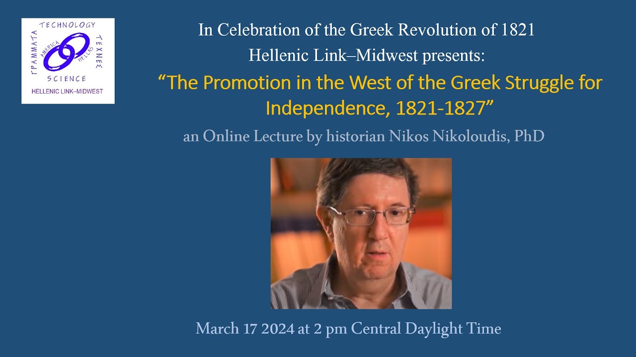 "The Promotion in the West of the Greek Struggle for Independence, 1821 ...