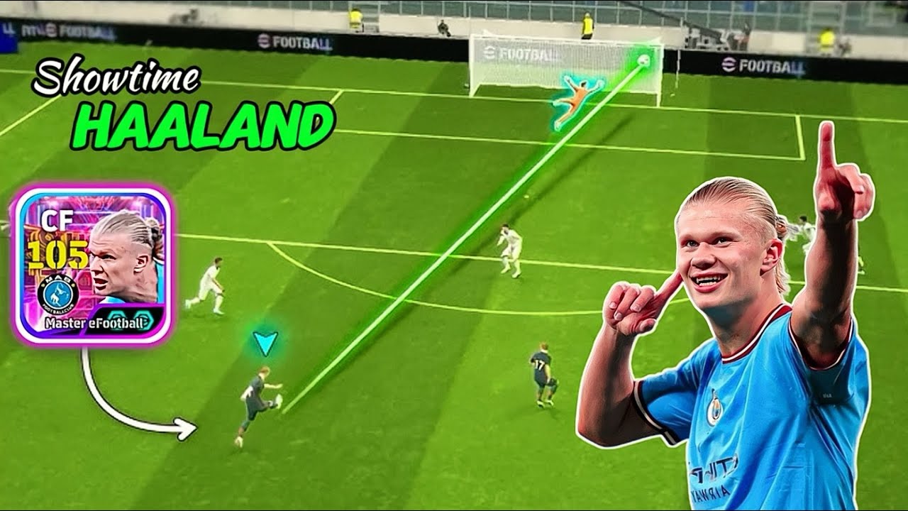 STOOOOP!! New Showtime HAALAND - The Most Feared Striker in eFootball ...