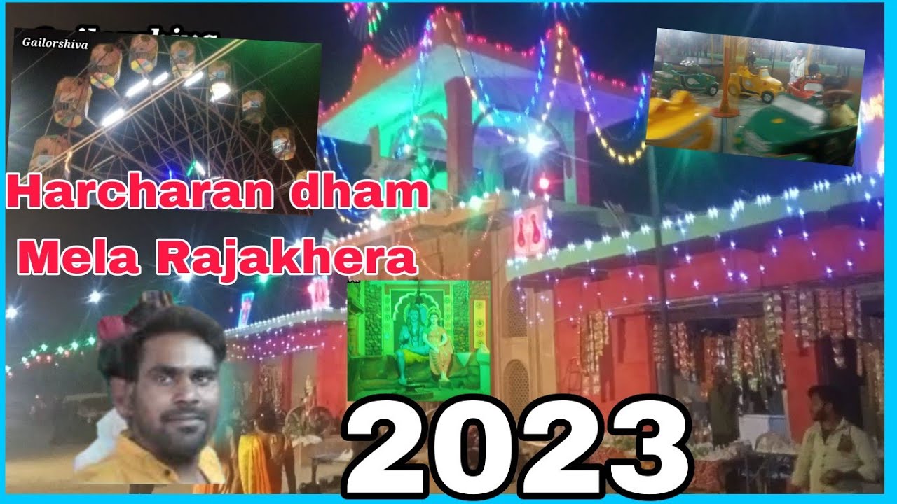 Harcharan Dham ||Rajakhera ka mela ||With Gailorshiva || khanpura ...