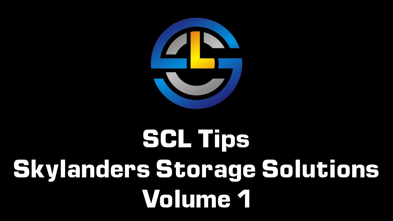 SCL Tips - Skylanders Storage Solutions - Volume 1 - YouTube