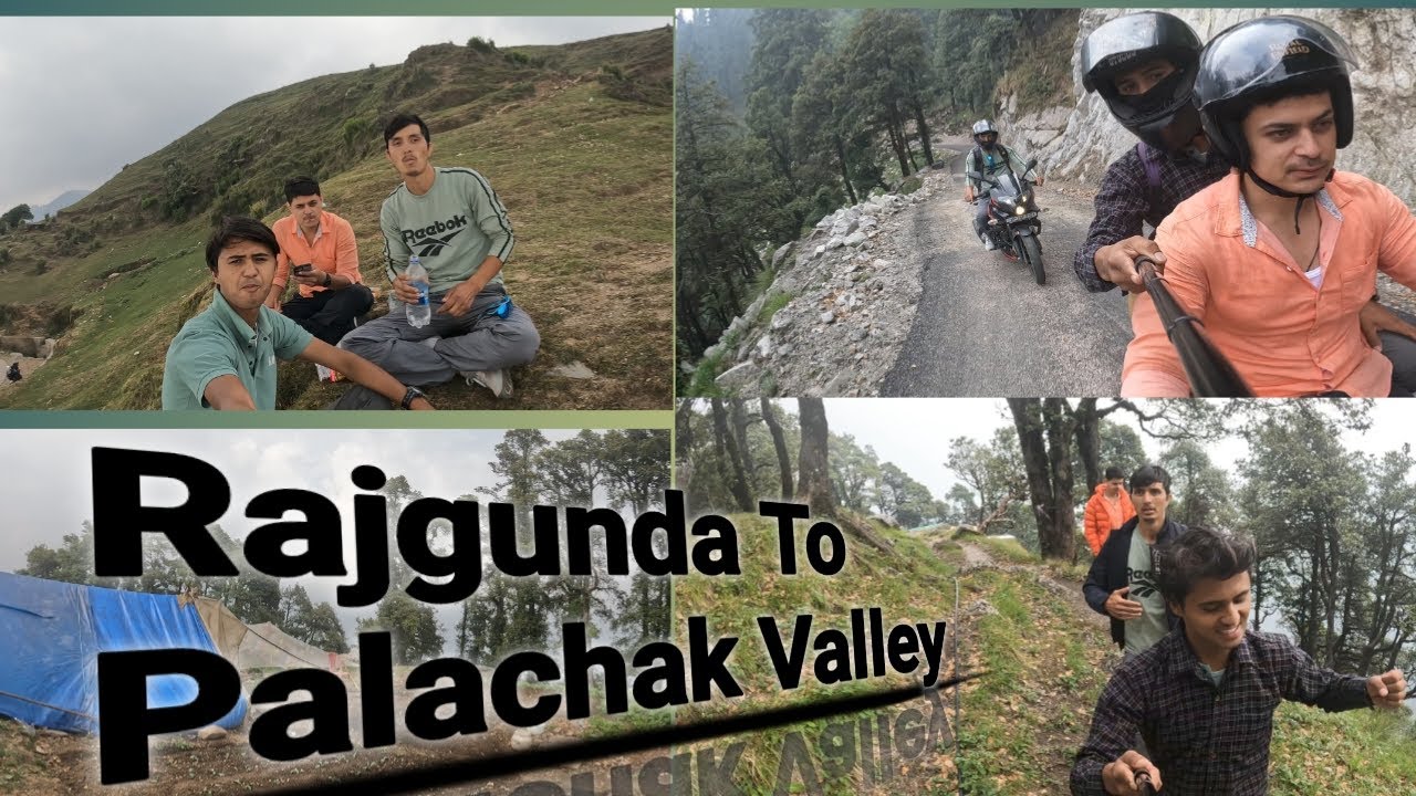 Adventure birbiling, Rajgunda To Palachak Valley| Day to Happiness 😊| # ...