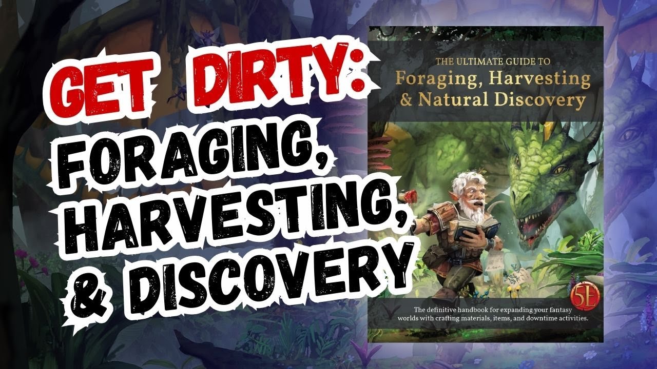 Better Foraging and Harvesting for Your Crafting in 5e. - YouTube