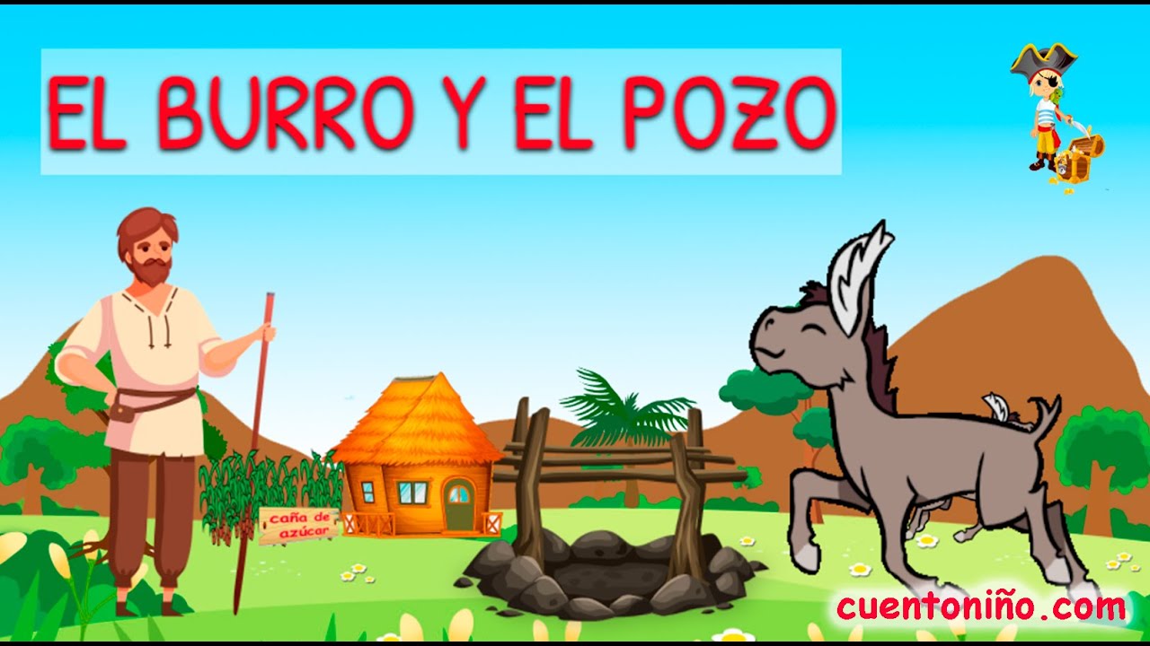 EL BURRO🌝 Y EL POZO 【cuentos CORTOS 💖 con VALORES】 - YouTube