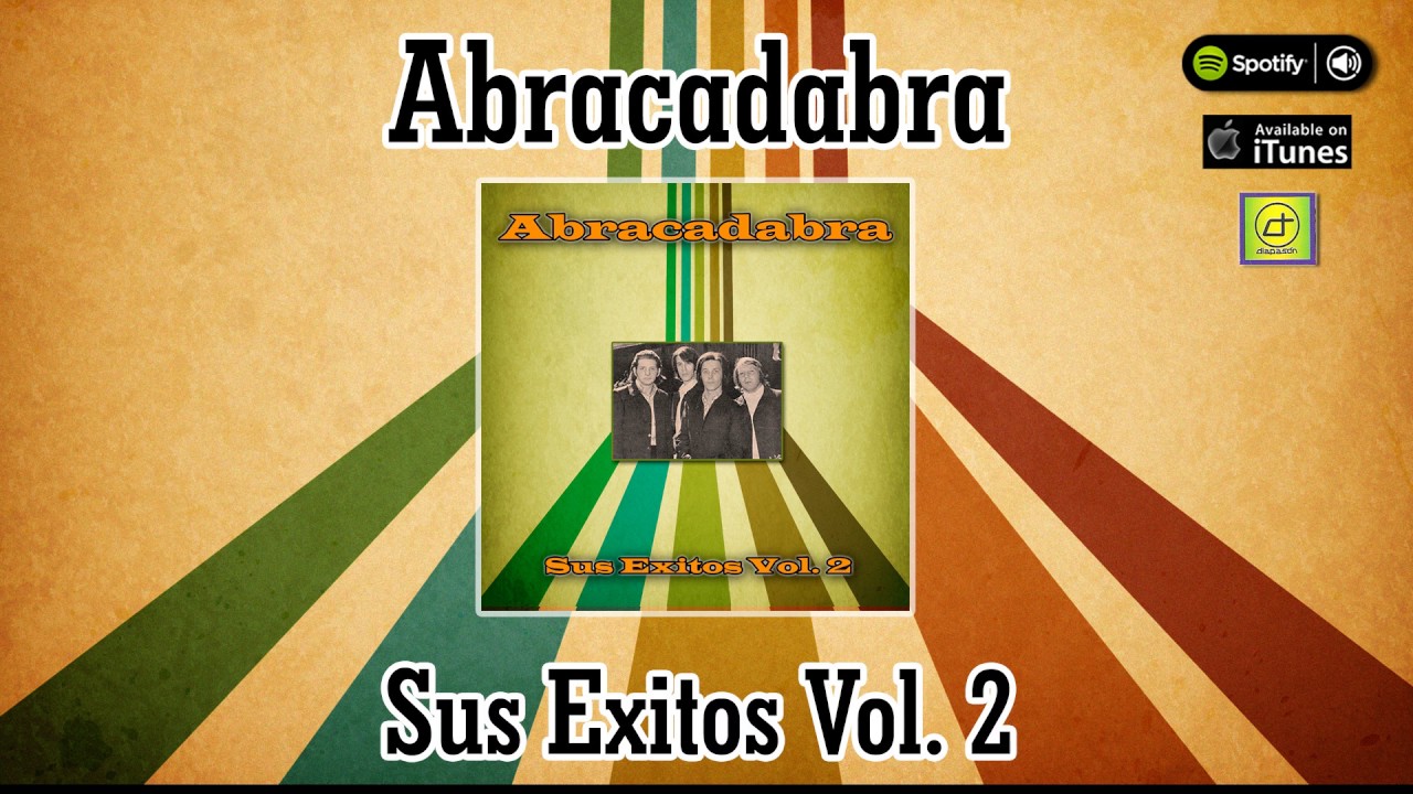 Abracadabra. Sus Exitos Vol. 2 - Full Album - YouTube
