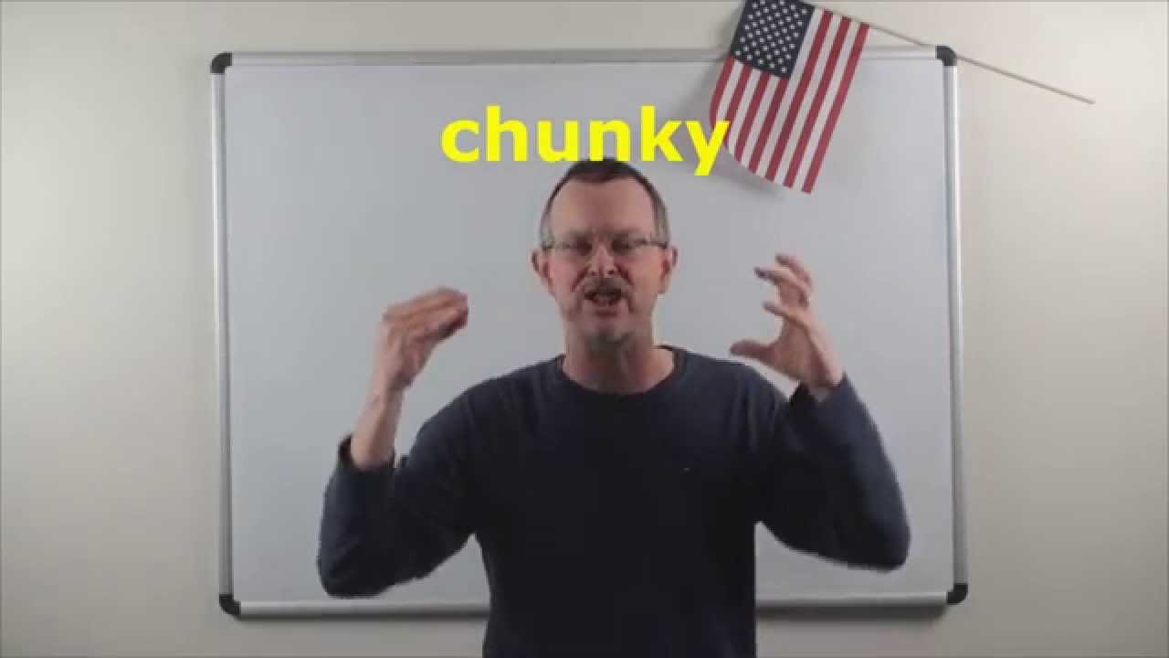Learn English: Daily Easy English Expression 0705: to get chunky - YouTube