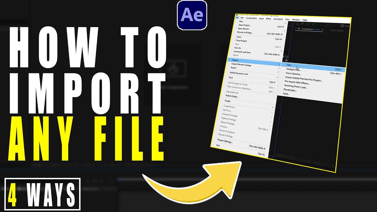 Import Any File to After Effects - 4 Ways | After Effects Tutorial ...
