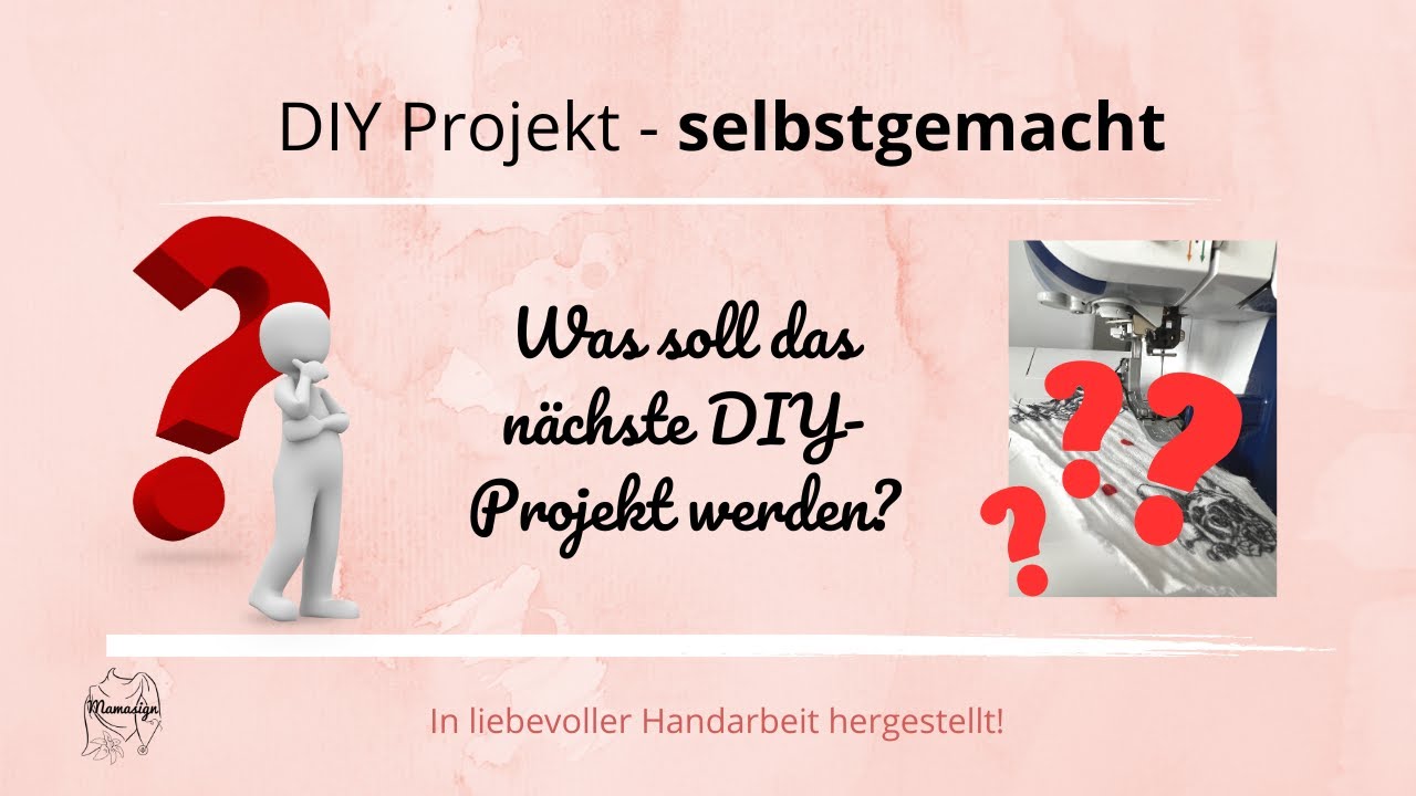 DIY - selber machen - Ideen für das nächste DIY-Video - YouTube